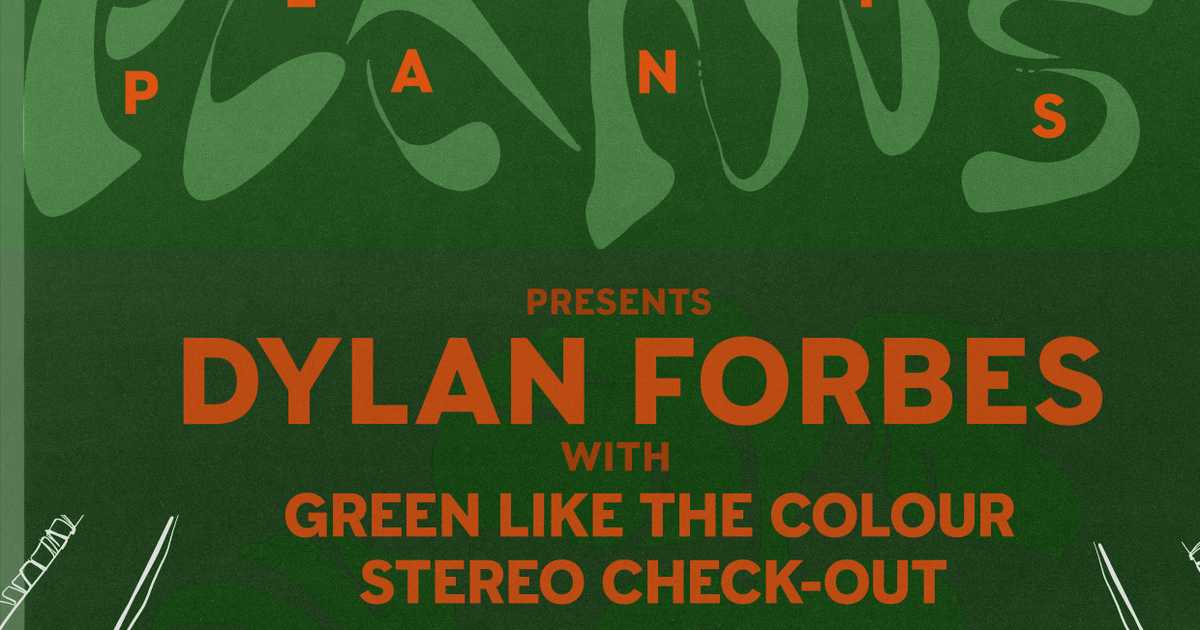 Houseplants presents Dylan Forbes at The Flying Duck, Glasgow