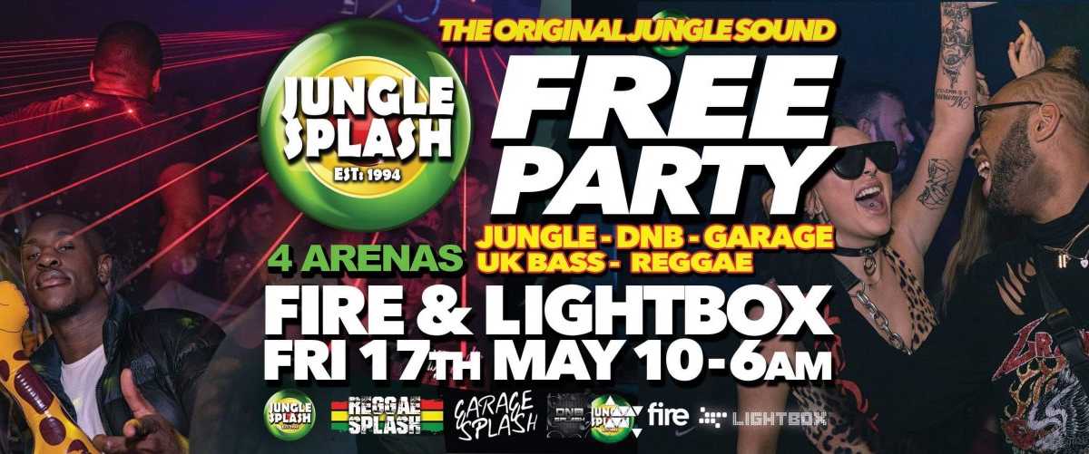 Jungle Splash Free Party at Fire & Lightbox, London