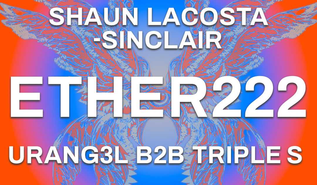 Ether222 at TBA - Venue details to ticket holders via email, Chicago