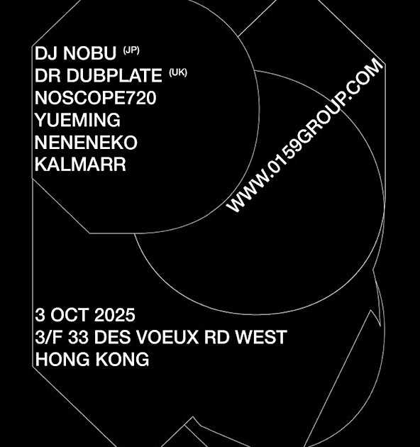 0159 presents DJ Nobu + Dr Dubplate at Soho House Hong Kong, Hong Kong