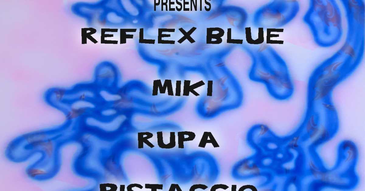 Lucid presents Reflex Blue, Miki, Rupa, Pistaccio & AD ZEE at Colour ...