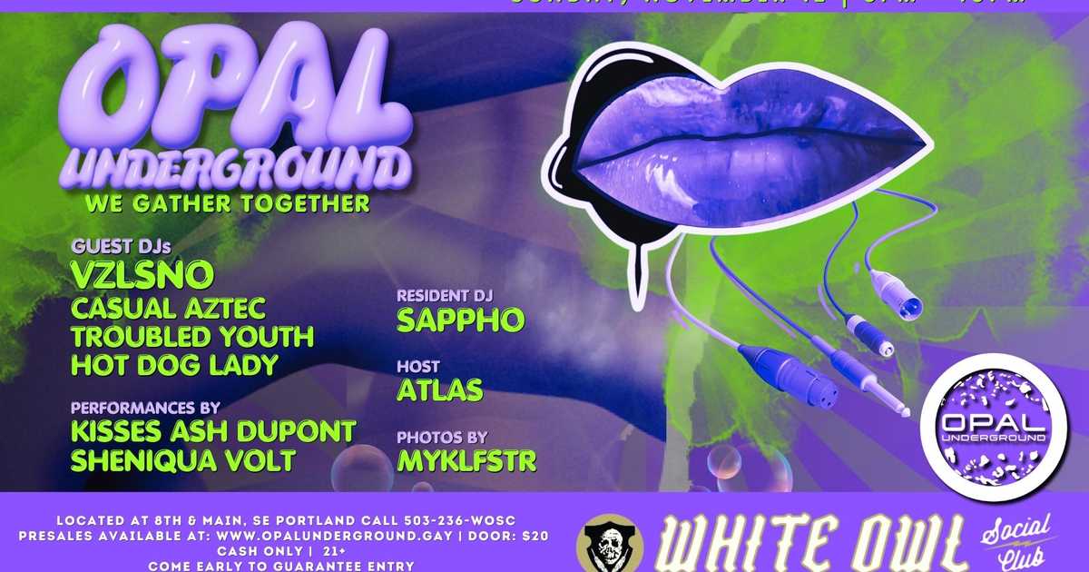 Opal Underground: We Gather Together *Last Opal of 2023 - LGBTQ+ Dance ...