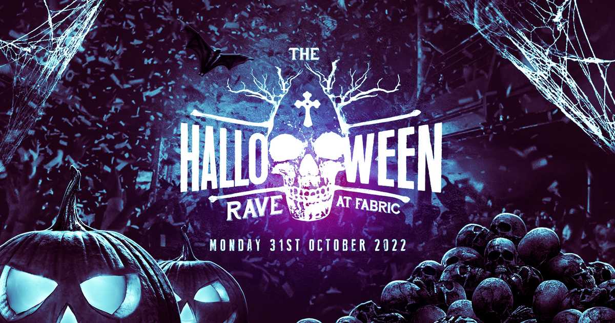 The Halloween Rave at Fabric! Halloween 2022 at Private Hire at fabric ...
