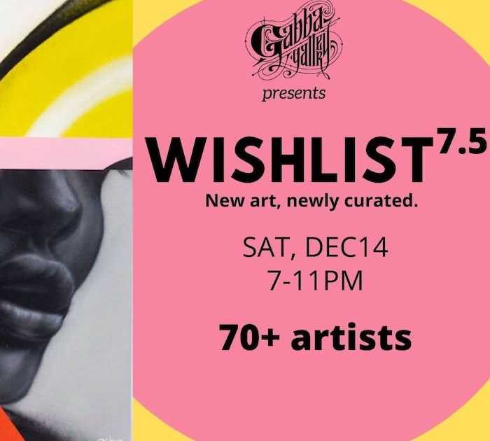 Wishlist 7.5 en Gabba Gallery, California