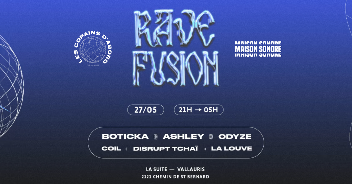 Rave fusion - Maison Sonore X Les Copains Dabord at Le Buffet du Don ...