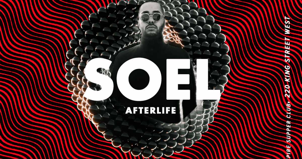 SOEL from Afterlife ( Positive Sounds Showcase ) en TBA, Toronto