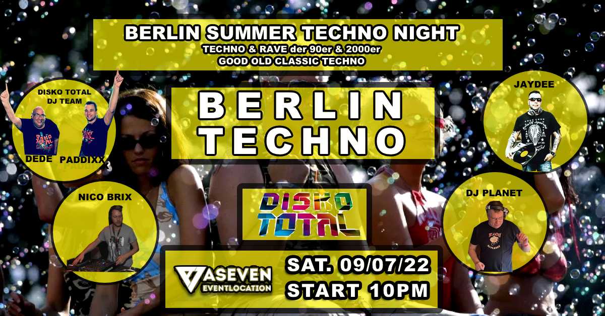 BERLIN TECHNO meets DISKO TOTAL ★ 90er, 2000er, RAVE, TECHNO ★ bij ASeven, Berlijn