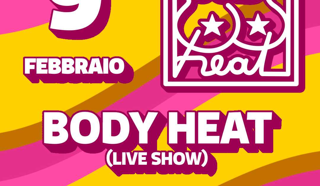 Body Heat party at Bobino Milano, Milano