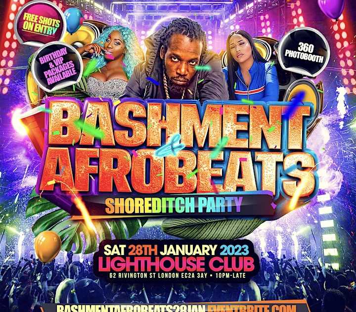 Bashment & Afrobeats - Shoreditch Party at The Lighthouse, London