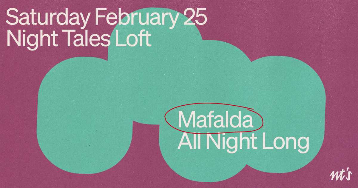 NT's Loft: Mafalda (All Night Long) at Night Tales Loft, London