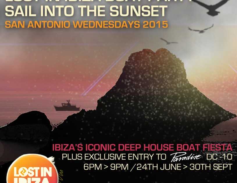 Lost In Ibiza Sunset Boat Opening Party - Secondcity + We Love ...