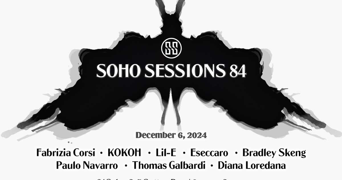 SOHO SESSIONS • 84 at 21soho, London