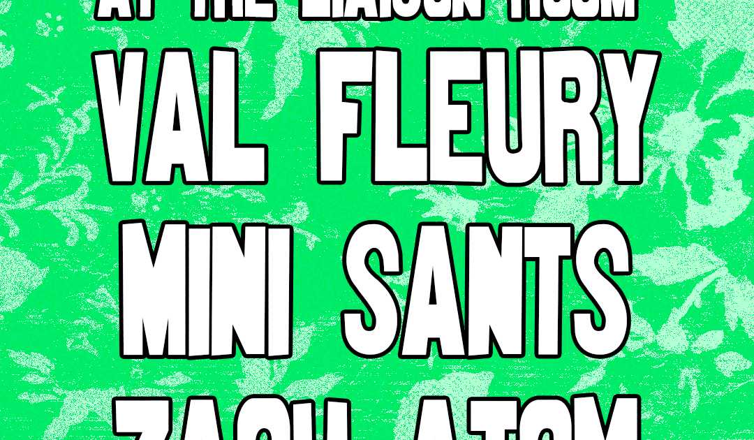 Rock The House: Val Fleury, Mini Sants, Zach Atom en Liaison Room at ...