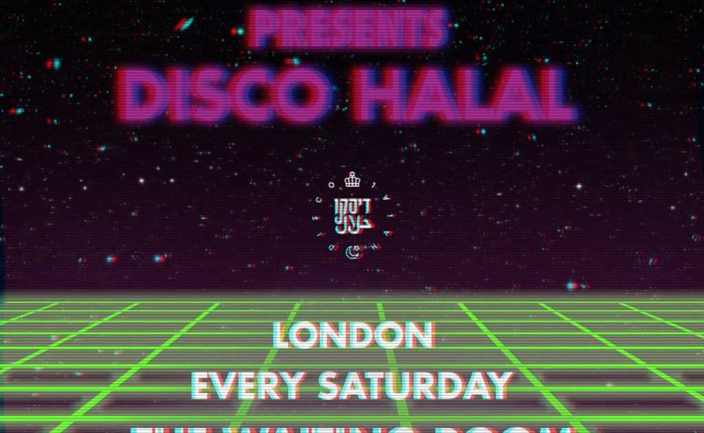 Disco Halal with Moscoman (all Night Long) at The Waiting Room, London