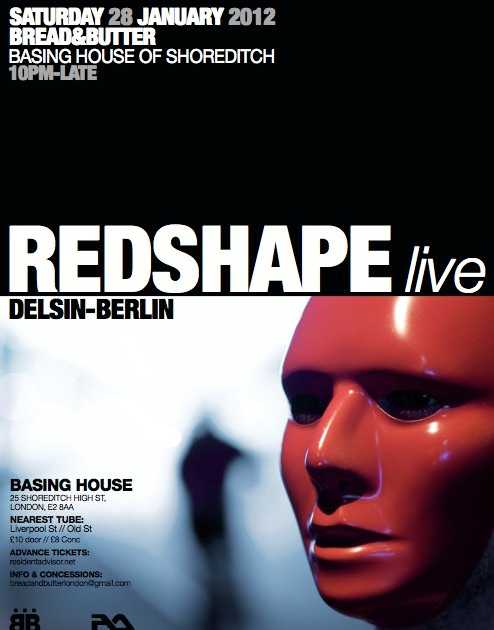Bread & Butter presents Redshape Live em Basing House, London