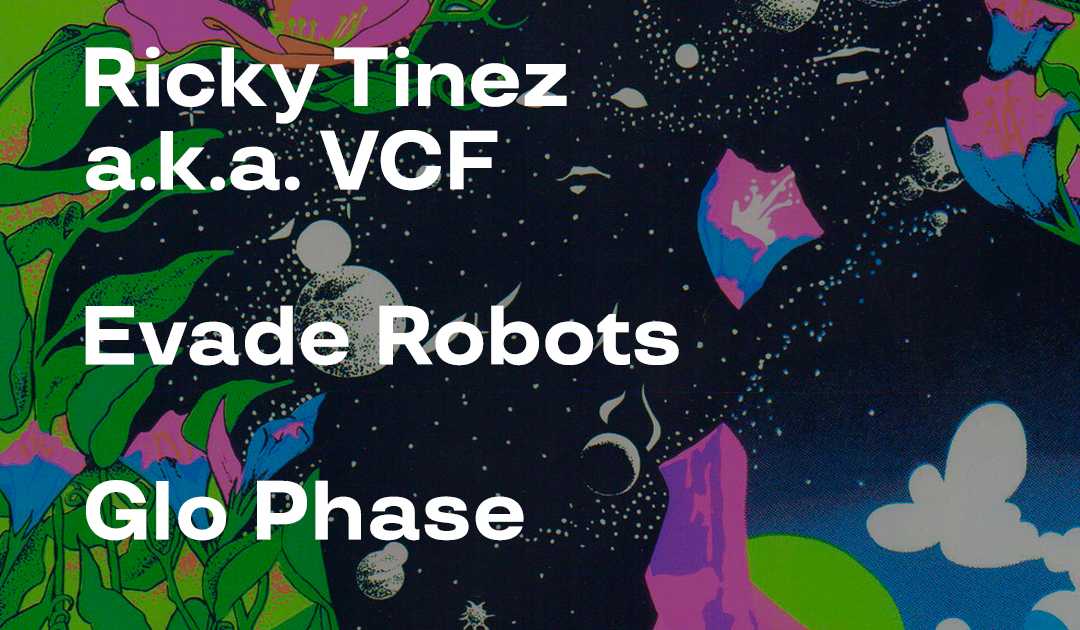 Scenario - Low Recordings with Ricky Tinez aka VCF, Evade Robots, Glo ...