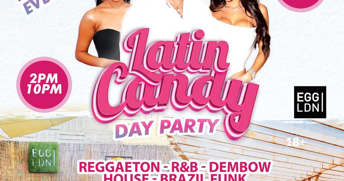 Latin Candy Rooftop Day Party: Reggaeton, R&B, House, Brazil Funk at Egg London, London