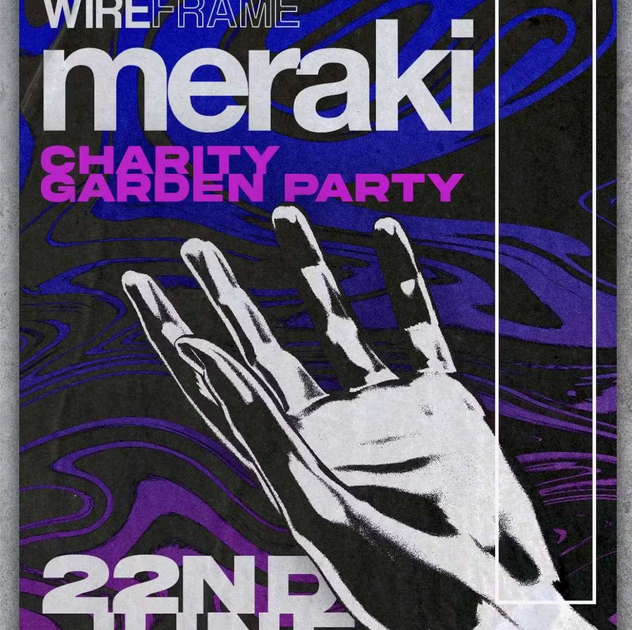 The WireFrame Presents : Charity Garden Party at Meraki, Liverpool