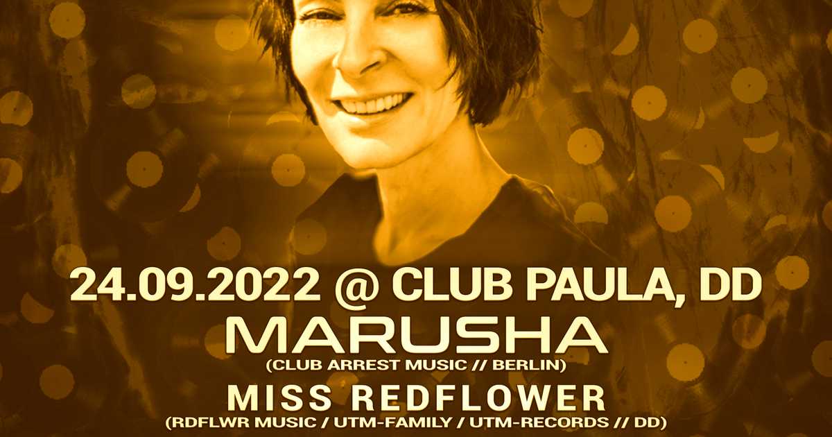 UTM-Session with MARUSHA - Vinyl Edition bei Club Paula, Dresden