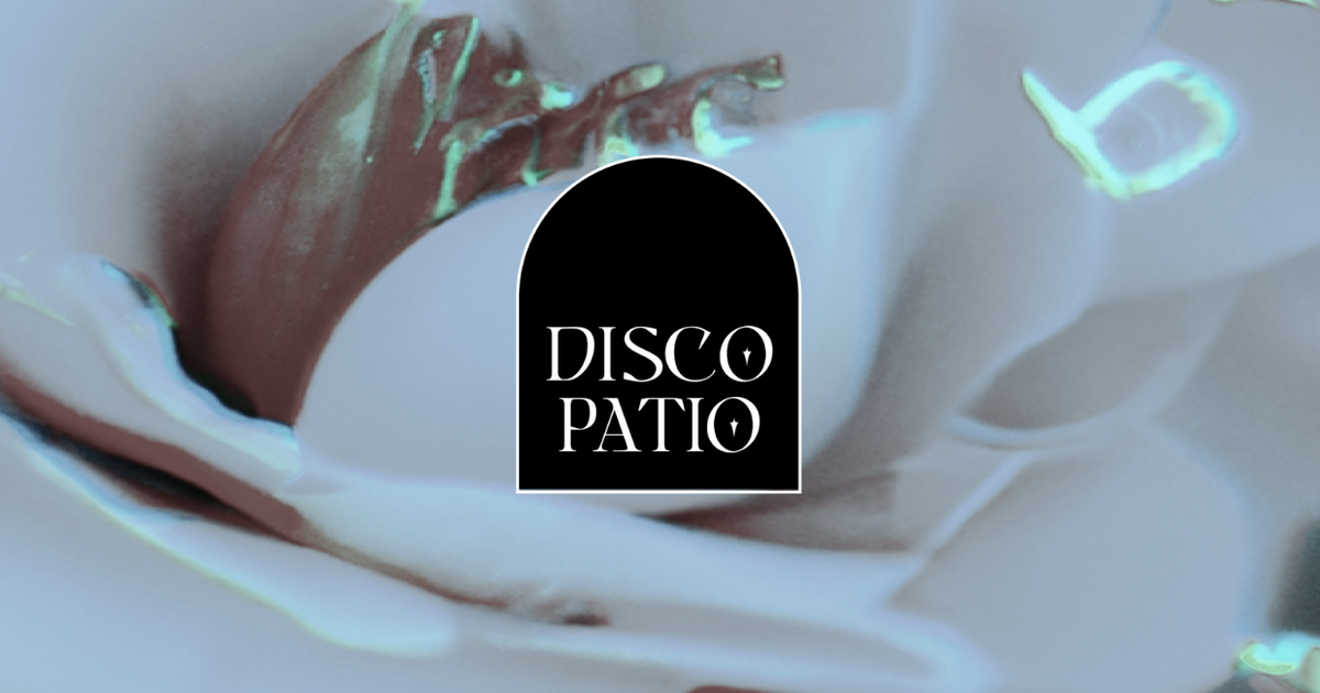 DISCO PATIO VI 'Outdoor Session' at TBA - SECRET PLACE, Lyon