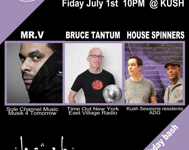 Adg presents: Kush Sessions Vol.18 with Bruce Tantum, Mr.V & House ...