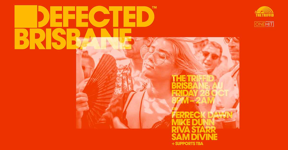 Defected: Brisbane, Australia at The Triffid, Brisbane