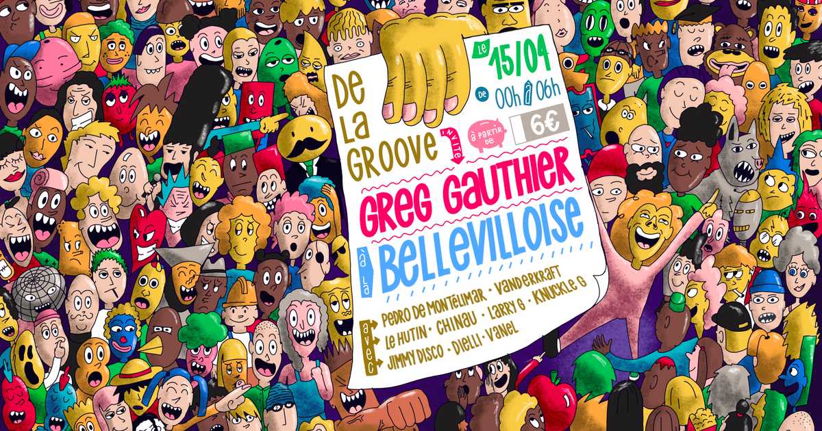 De La Groove invite Greg Gauthier | 15.04 bei La Bellevilloise, Paris