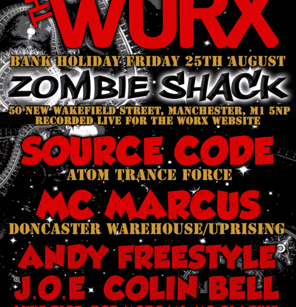 The Worx at The Zombie Shack, Manchester