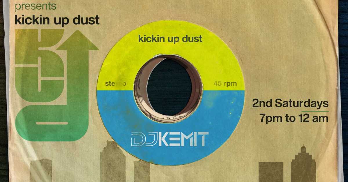 DJ Kemit presents Kickin Up Dust at Westside Motor Lounge, Atlanta