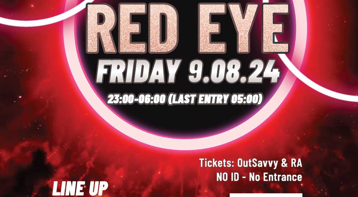 RED EYE - Electronic Music Night at Village512, London