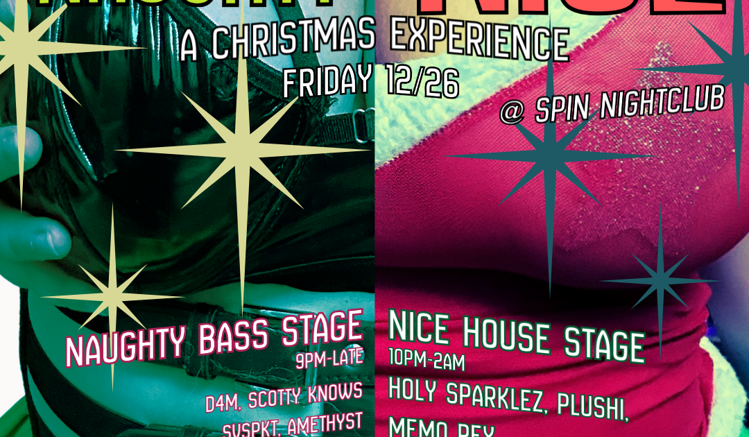 Naughty or Nice: A Christmas Rave at Spin, San Diego
