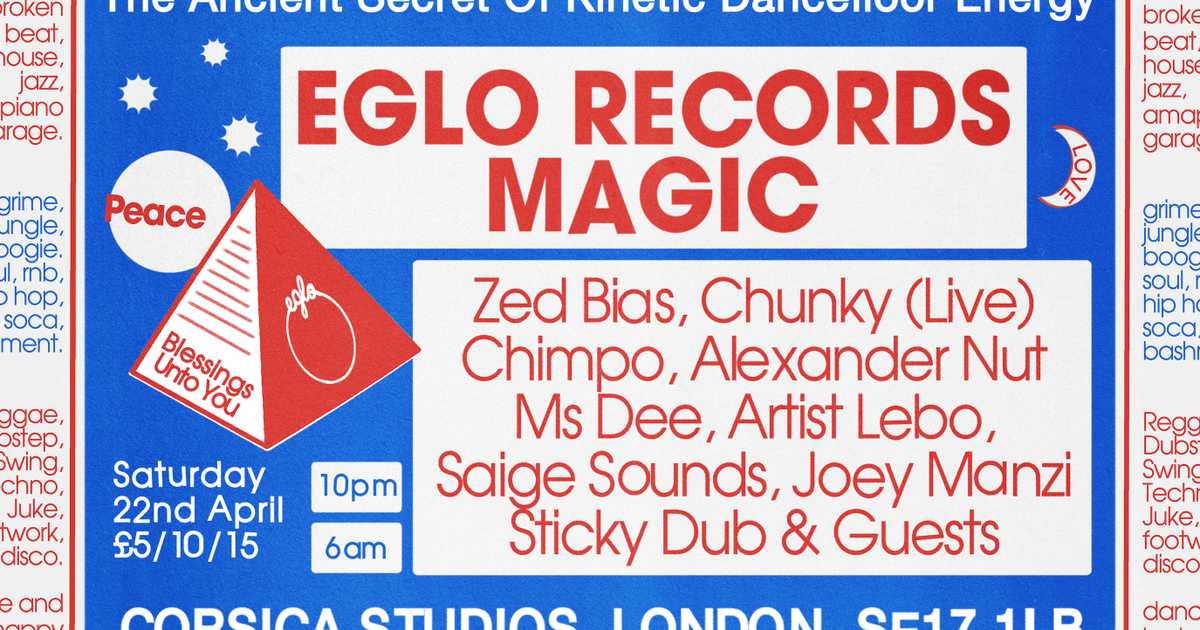 Eglo Records DANCE with Zed Bias, Chunky (Live), Chimpo, Alex Nut, Ms ...
