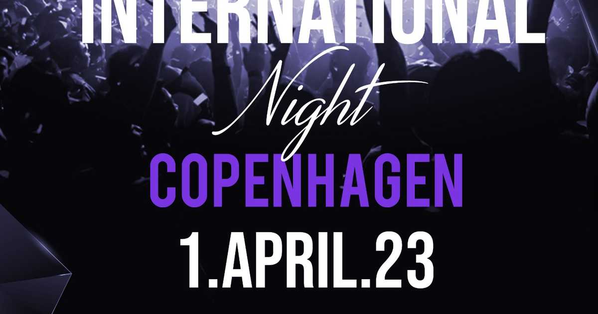 INTERNATIONAL NITE COPENHAGEN at H15 Scene, Copenhagen