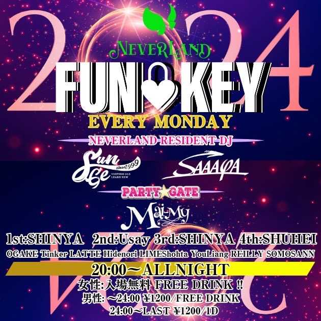 Funkey Neverland at Neverland Tokyo, Tokyo