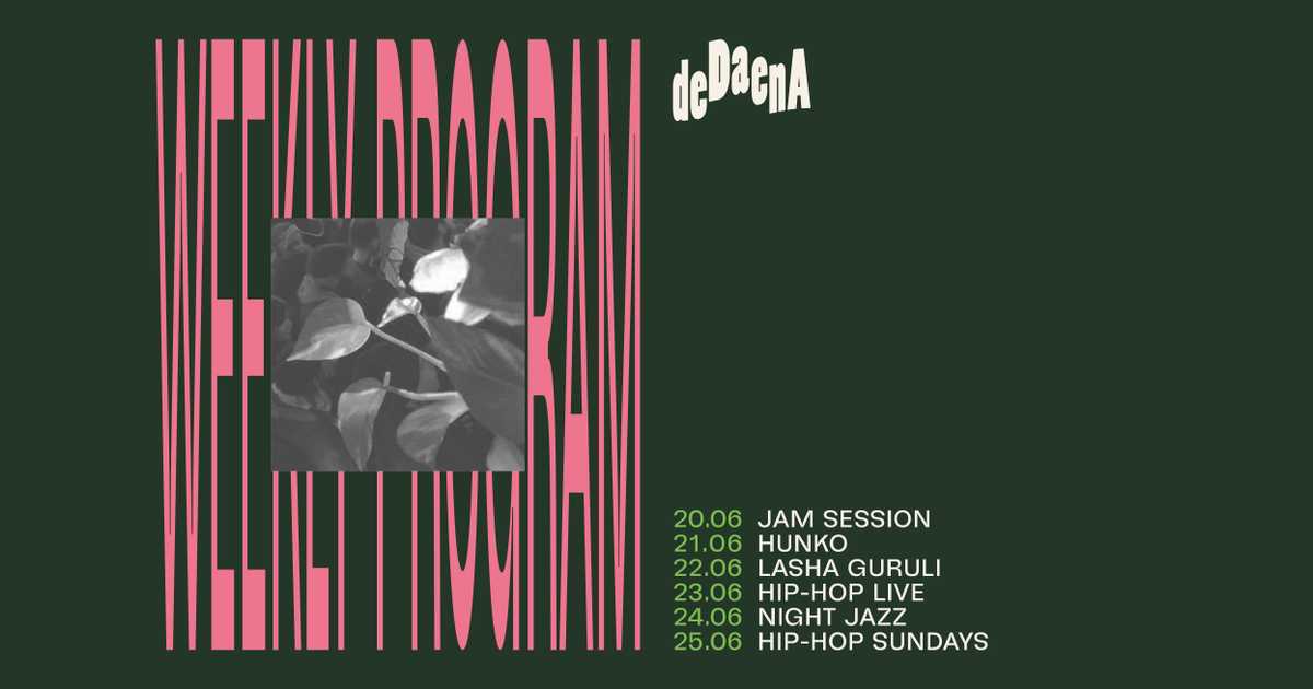 Weekly Program bij Dedaena Bar, Tbilisi