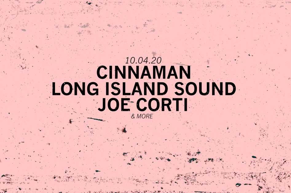 [POSTPONED] Stained: Cinnaman (Dekmantel), Long Island Sound, Joe Corti ...
