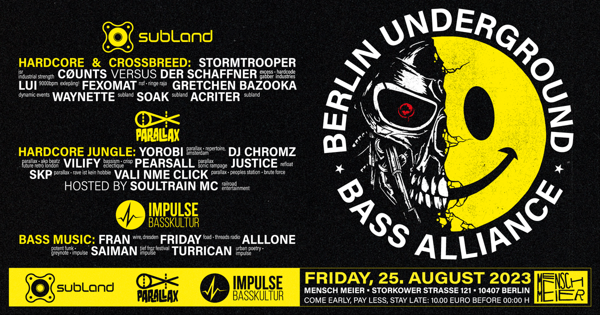 Berlin Underground Bass Alliance - Subland x Parallax x Impulse ...