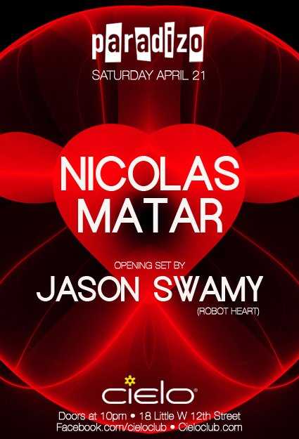 Paradizo presents Nicolas Matar & Jason Swamy en Cielo, New York City