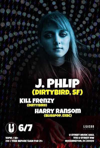 J. Phlip with Kill Frenzy, Harry Ransom en U Street Music Hall ...