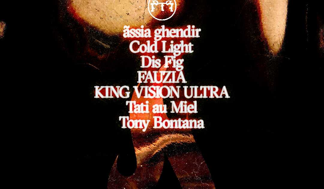PTP presents: King Vision Ultra, Dis Fig, FAUZIA, Tony Bontana at ...