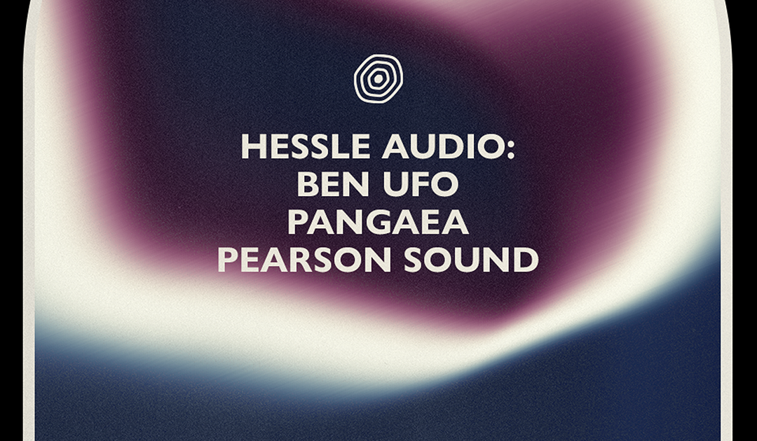 Into The Woods pres. Hessle Audio w/Ben UFO, Pearson Sound & Pangaea at ...