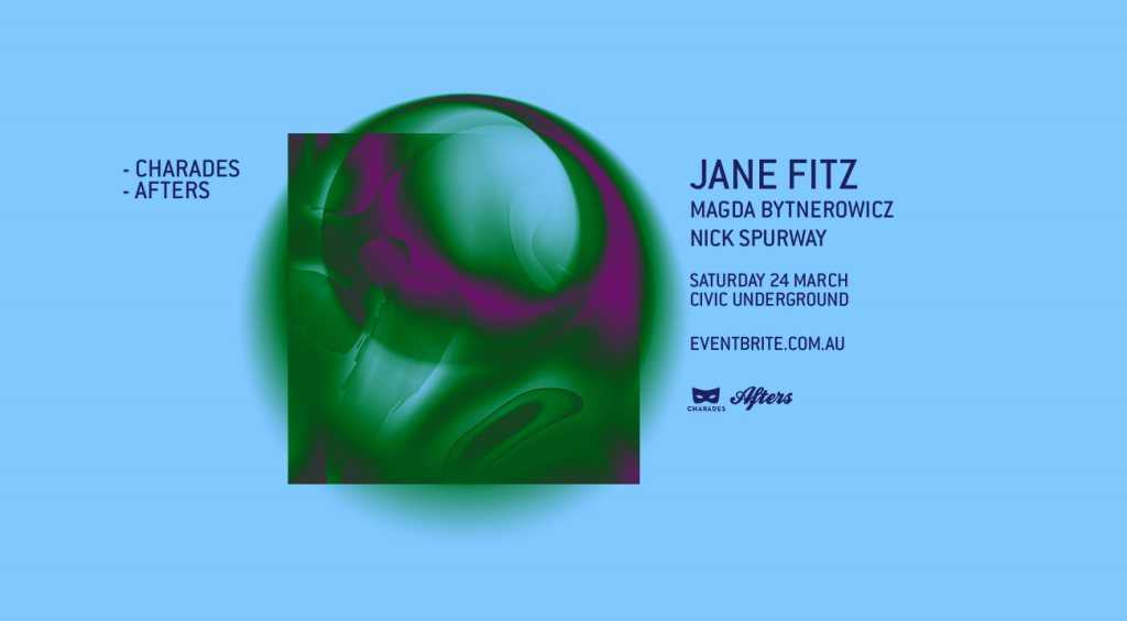 Jane Fitz - Charades x Afters en Civic Hotel, Sydney