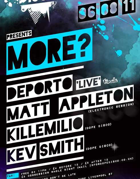 Dope Disco presents More? with Deporto and Matt Appleton at The Horse ...