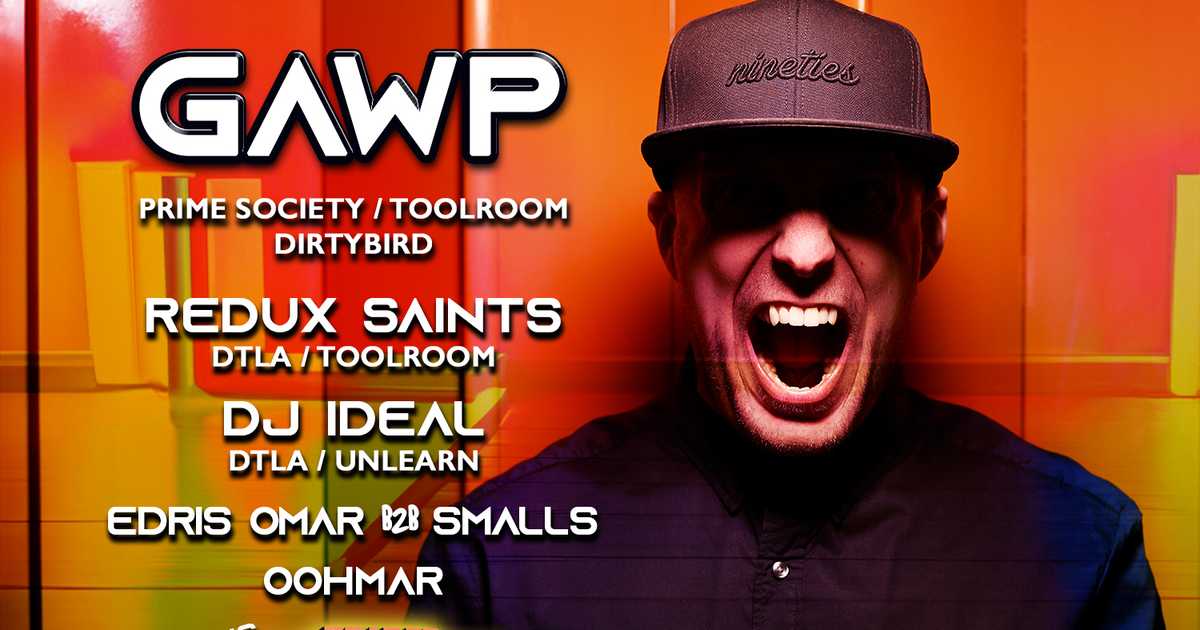 New Life + DTLA Records present GAWP at Spin, San Diego