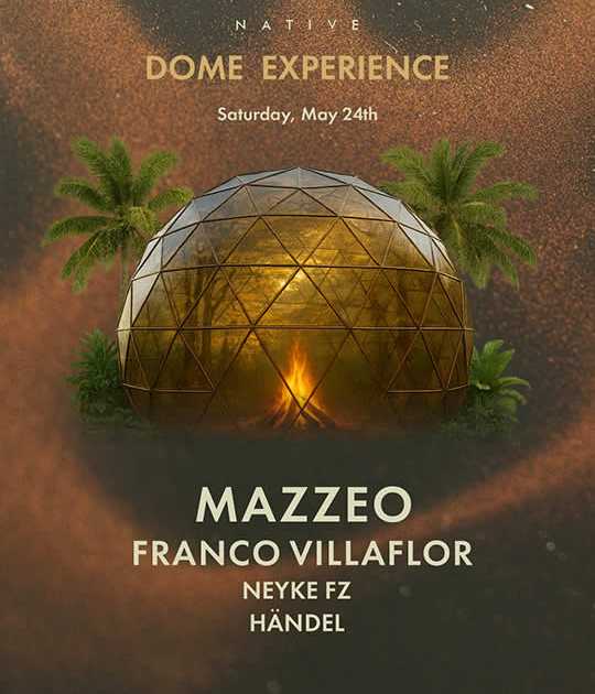 MAZZEO & MORE ARTISTS [SUNSET DOME EXPERIENCE] - by NATIVE, CARDALES at ...
