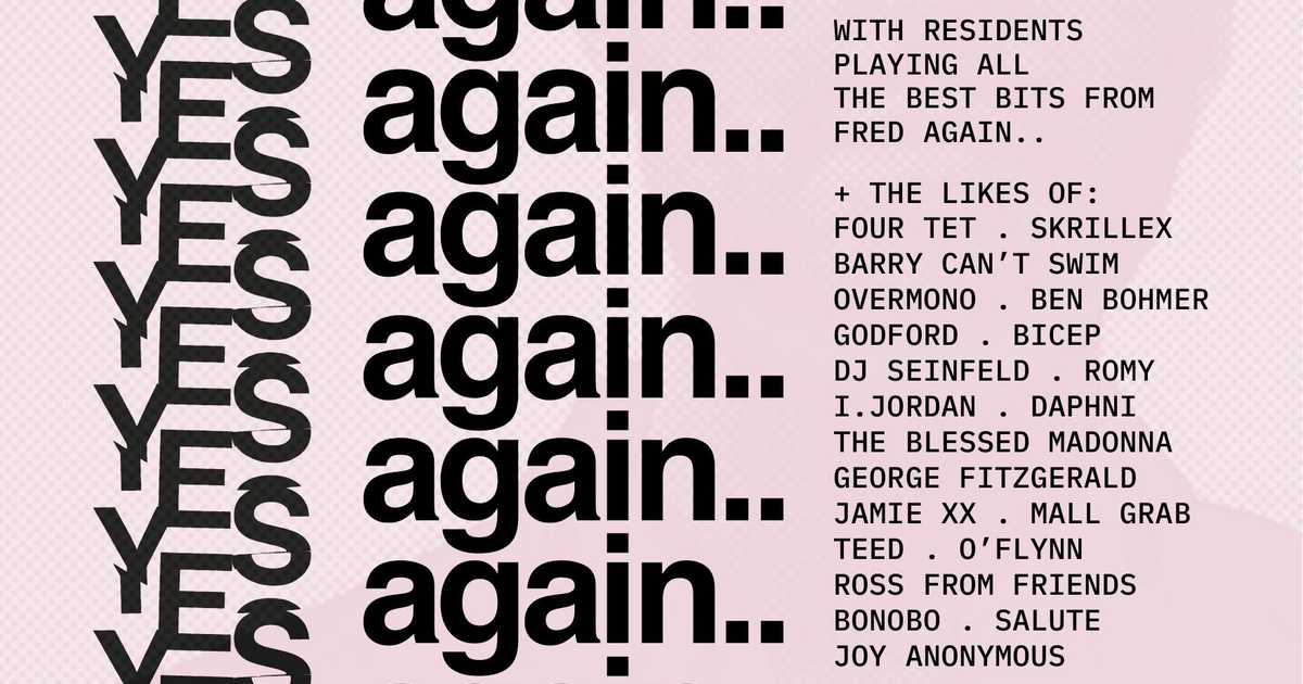 Yes again.. A night dedicated to the music of Fred Again at Yes, Manchester