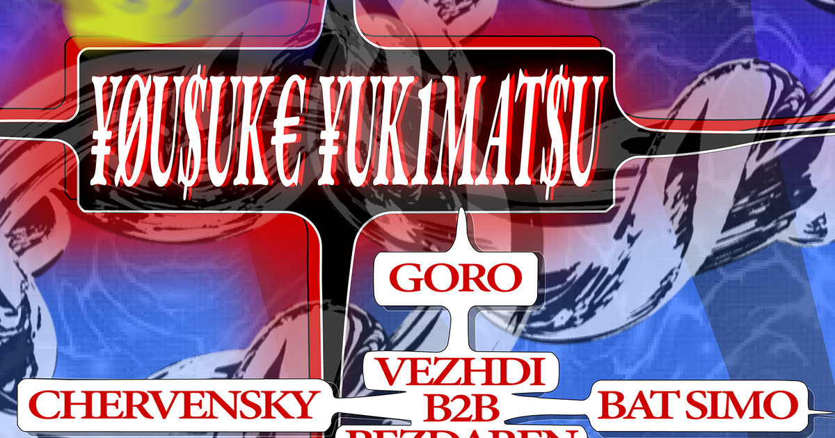 FUTURE CROSSROADS w/ ¥ØU$UK€ ¥UK1MAT$U, Goro, Bat Simo, Bezdaren ...