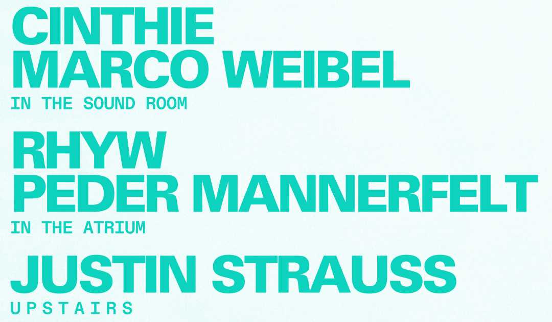 Cinthie + Marco Weibel / Rhyw + Peder Mannerfelt / Justin Strauss at ...