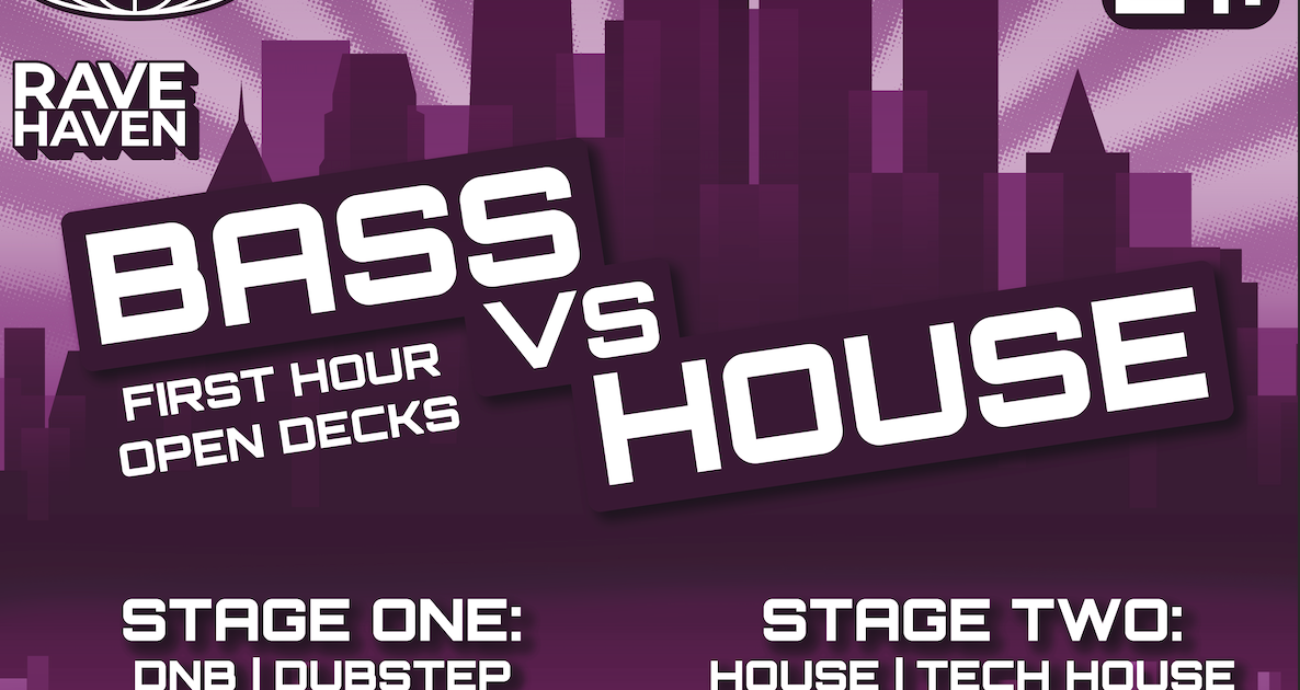 RAVE HAVEN: Bass vs House at TBA - DTLA, Los Angeles