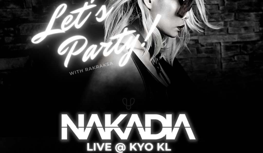 Nakadia at Kyo KL, Kuala Lumpur